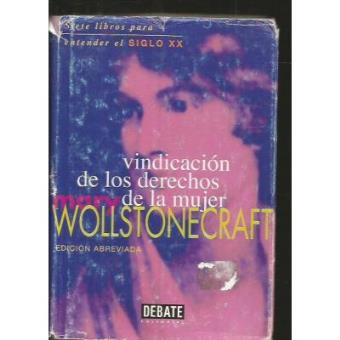 Vindicacion de los Derechos de la Mujer - Wollstonecraft, Mary -5% en ...