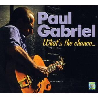Whats the Chance - Gabriel - Paul - CD álbum | Fnac