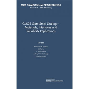 CMOS Gate-Stack Scaling - Materials, Interfaces and Reliability ...