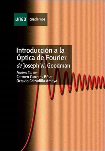 Introducción A La Óptica De Fourier De Joseph W. Goodman - -5% en ...