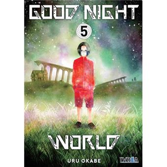 Good night world 5 - Uru Okabe -5% en libros | Fnac