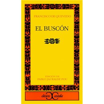 El Buscón - 2ª Ed corregida y renovada - -5% en libros | Fnac