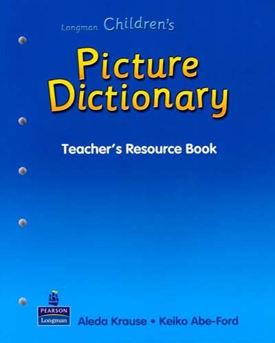 Longman Children¿s Picture Dictionary Teacher's Resource Book - -5% en ...