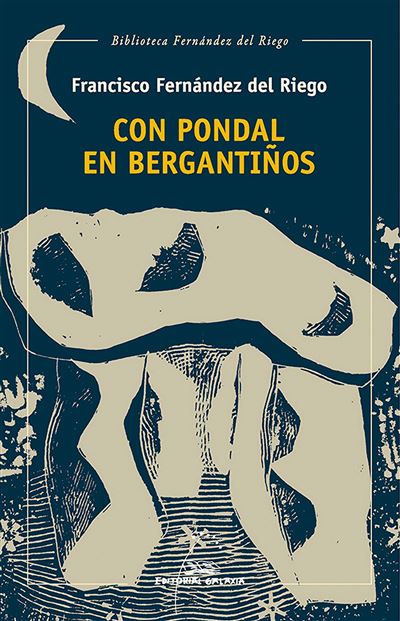 Con Pondal En Bergantiños - Francisco Fernández Del Riego -5% en libros ...