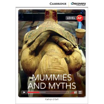 Mummies and Myths Book with Online Access - Kathryn O´´dell, Kathryn Ó ...