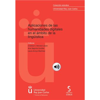 Aplicaciones de las humanidades digitales en el ámbito de la - Varios ...