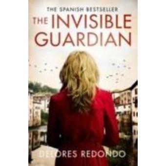 The Invisible Guardian - Dolores Redondo -5% en libros | Fnac