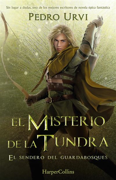 El Misterio de la Tundra: (El Sendero del Guardabosques, Libro 3 ...