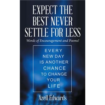 Expect the Best Never Settle for Less - -lo mejor de | Fnac en Fnac