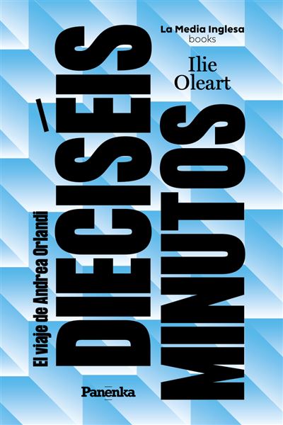 Dieciseis Minutos - Ilie Oleart · 5% de descuento | Fnac