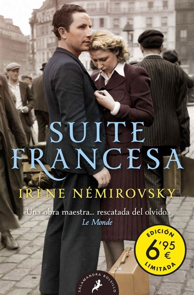 Suite francesa (edición limitada a un precio especial) - Irène Némirovsky -5% en libros | Fnac