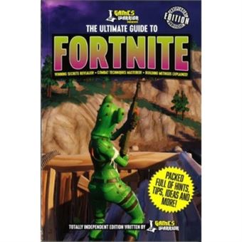 The Ultimate Guide To Fortnite - Igloobooks -5% en libros | Fnac