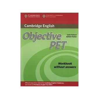 Objective PET Workbook without answers - Louise Hashemi, Barbara Thomas -5% en libros | Fnac