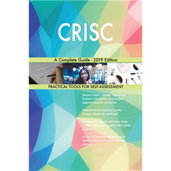 CRISC A Complete Guide - 2019 Edition - -lo mejor de | Fnac en Fnac