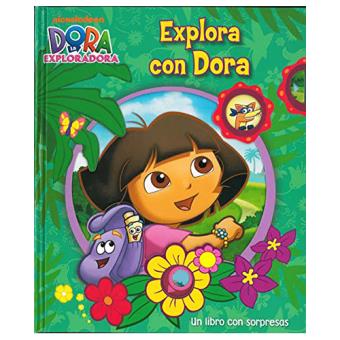 Dora la Exploradora: Explora con Dora - -5% en libros | FNAC