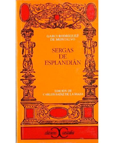 Sergas de esplandián - Garci Rodríguez de Montalvo -5% en libros | Fnac