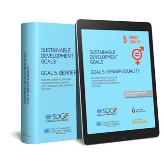 Sustainable Development Goals. Goal 5: Gender Equality (Papel + E-Book ...