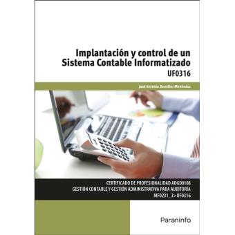 Implantación Y Control De Un Sistema Contable Informatizado - Jose Antonio Gonzalez Menendez -5% ...