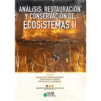 Análisis, restauración y conservación de ecosistemas II - Cristóbal García García, Francisco ...