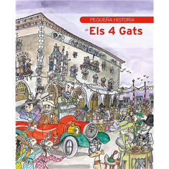 Pequeña Historia De Els 4 Gats - Begoña García Carterón -5% en libros ...