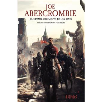 El último argumento de los reyes [Edición ilustrada] - Joe Abercrombie ...