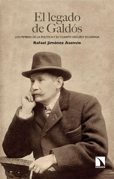 El legado de Galdós - RAFAEL JIMENEZ ASENSIO · 5% de descuento | Fnac