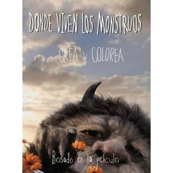 Donde viven los monstruos. Crea y colorea - Maurice Sendak -5% en ...