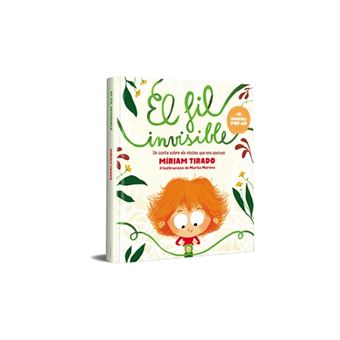 El fil invisible (Pop-Up) - Marta Moreno, Míriam Tirado -5% en libros ...