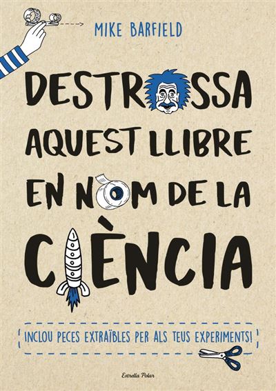 Destrossa Aquest Llibre En Nom De La Ciència Grup 62 5 En Libros Fnac