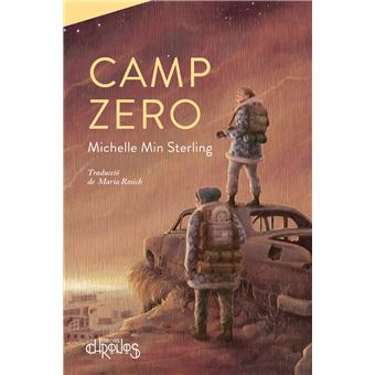 Camp Zero - Michelle Min Sterling · 5% de descuento | Fnac