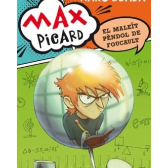 Max Picard i el maleït pèndol de Foucault - Marc Boada -5% en libros | Fnac