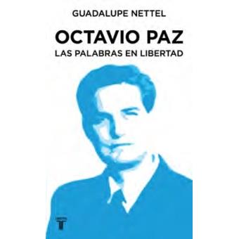 Octavio Paz - Guadalupe Nettel -5% en libros | Fnac