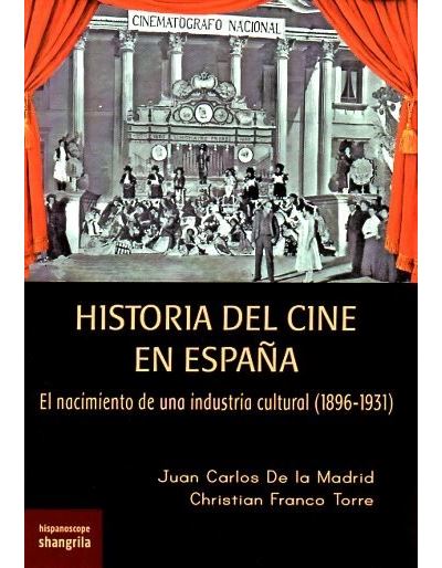 Historia Del Cine En España - Christian Franco Torre, Juan Carlos De La ...