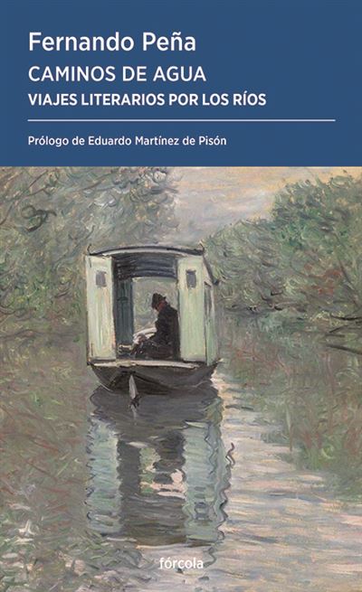 Caminos de agua - Eduardo Martínez de Pisón, Fernando Peña Rambla -5% ...