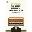 The Great Automatic Grammatizator and other Stories - -5% en libros | Fnac