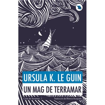 Un mag de Terramar - Ursula K. Le Guin -5% en libros | Fnac