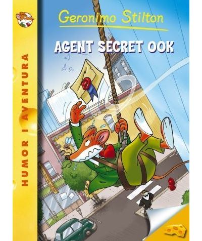 Geronimo Stilton. Agent secret ook - Gerónimo Stilton -5% en libros | Fnac