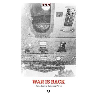 War is back - Maria Camila Gutiérrez Pérez -5% en libros | Fnac