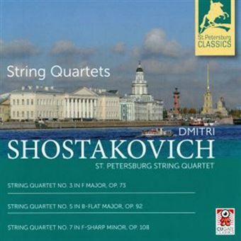 Shostakovich: String Quartets Nos. 3, 5, 7 - CD - Dmitri Shostakovich - St. Petersburg String ...