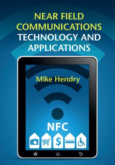 Near Field Communications Technology and Applications - -lo mejor de ...