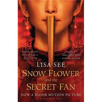 Snow flower and the secret fan - Lisa See · 5% de descuento | Fnac