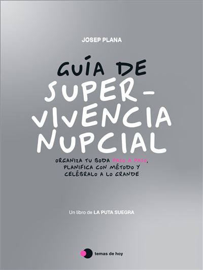 Guía de supervivencia nupcial - Agenda - Los mejores precios | Fnac