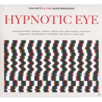 Hypnotic Eye - CD - Tom Petty And The Heartbreakers - PETTY - TOM - Disco | Fnac