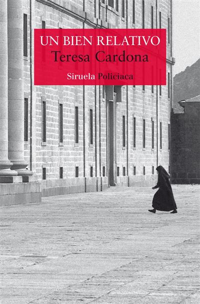 Un bien relativo - Teresa Cardona -5% en libros | Fnac