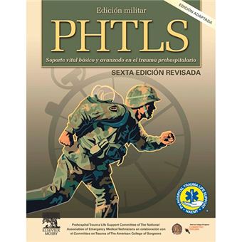 PHTLS - Soporte vital básico y avanzado en el trauma prehospitalario ...