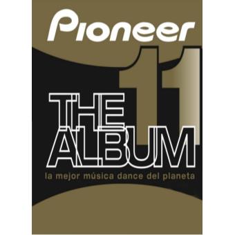 Pioneer The Album Vol.11 - Varios artistas - | Fnac