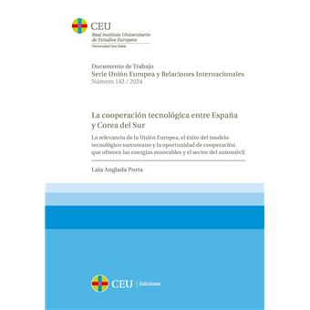 La cooperación tecnológica entre España y Corea del Sur - Laia Anglada ...