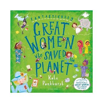 Fantastically Great Women Who Saved the Planet - -5% en libros | Fnac