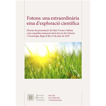Fotons : una extraordinària eina d''exploració científica - Lluís ...
