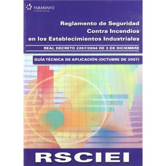 RSCIEI. Reglamento de seguridad contra incendios en los ...